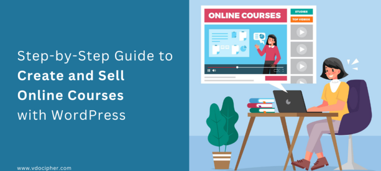 How to Create and Sell Online Courses On WordPress in 2024