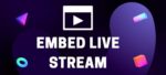 How to Embed a Live Stream on Your Website? - VdoCipher Blog